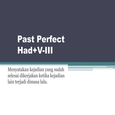 Past_Perfect_Tensnnnnnnnnnnnnnnnnhhhhhhhhhhe.pptx