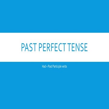 Past perfect tense | PPT