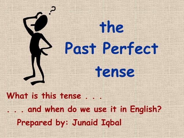 The past perfect tense | PPT