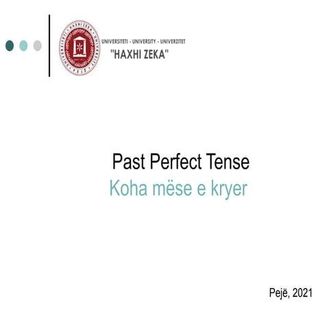Past Perfect Tense - Presentation.ppt