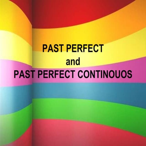 Past perfect vs past perfect continuous (difference) | PDF