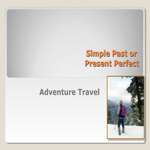 Past & present perfect | PPT