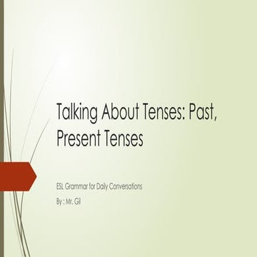 Past, Present Tenses ESL lesson for beginners .pptx