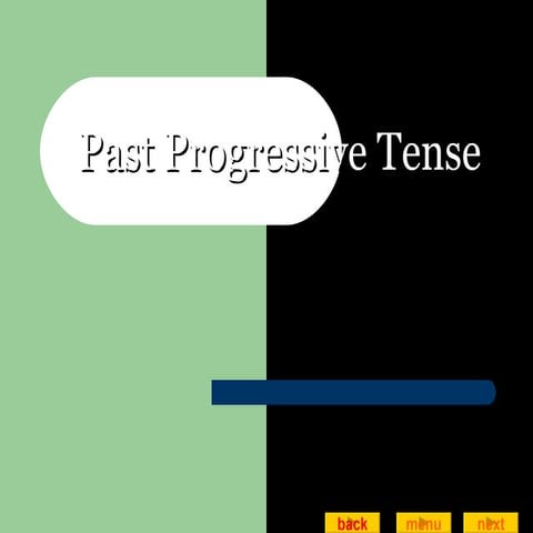 Past Progressive Tense | PPT