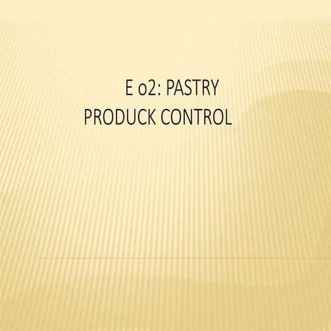 PASTRY PRODUCK CONTROL.pptx