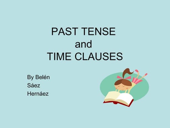 Present and past tenses | PPT