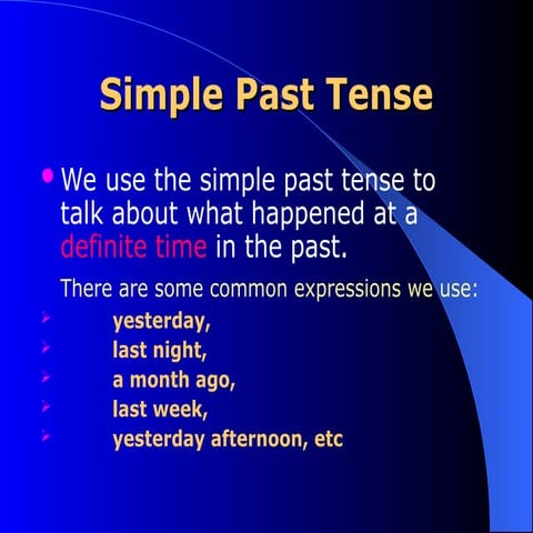 Simple Past Tense (Regular and Irregular Verbs) | PPT