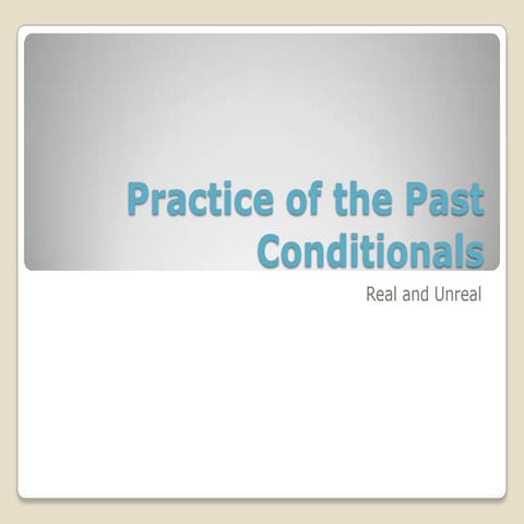 Past tense conditionals | PPT