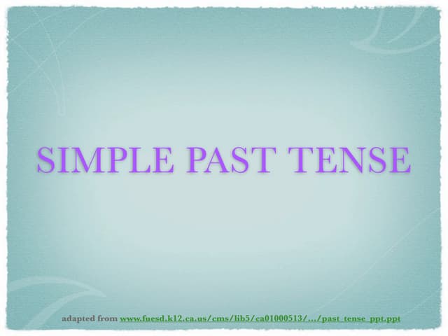 Past tense ppt | PPT