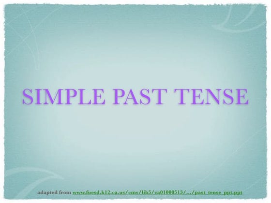 Past tense ppt | PPT