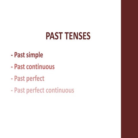 Past tenses | PPT