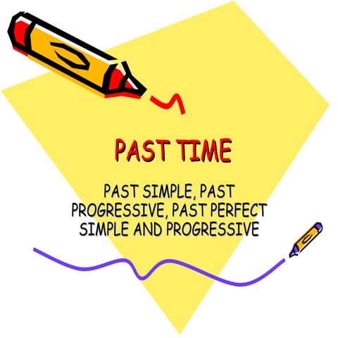 Past Time | PPT