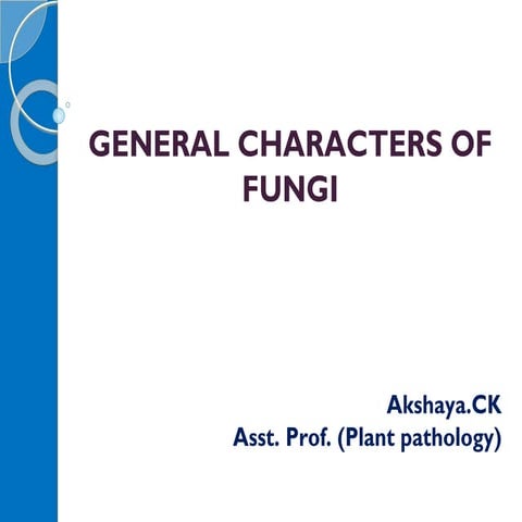 GENERAL CHARACTERS OF FUNGI.pptx