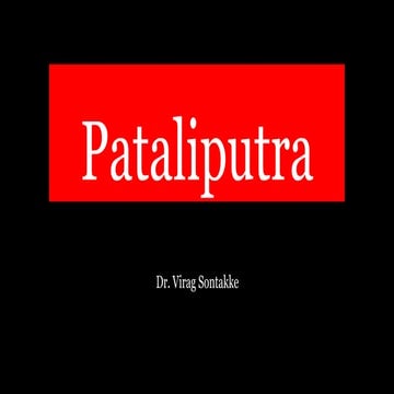 Pataliputra.pptx