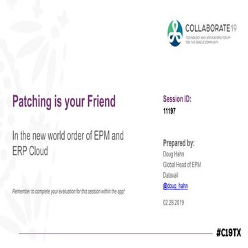 Patching is Your Friend in the New World Order of EPM and ERP Cloud | PPT
