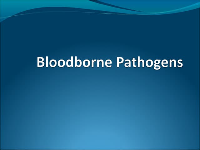 Bloodborne Pathogen Training.pptx
