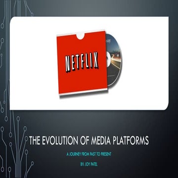 MediaPlatform Evolution &The Impact.pptx