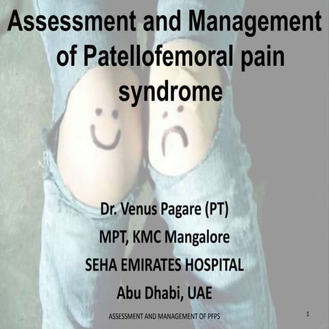 Patellofemoral pain syndrome (pfps) | PPTX