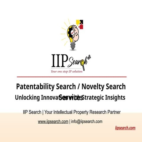 Patentability Search / Novelty Search | IIP Search | PPTX