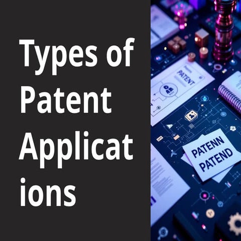 the types of patent application final.pptx
