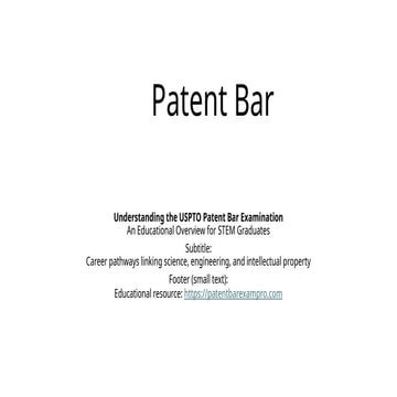 Understanding the USPTO Patent Bar Examination | PPTX
