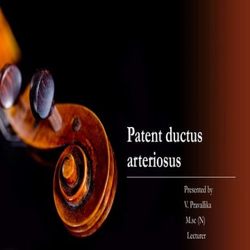 Patent ductus arteriosus | PPTX