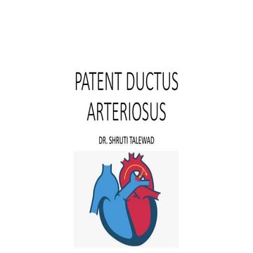 PATENT DUCTUS ARTERIOSUS.pptx | Pregnancy | Reproductive Health