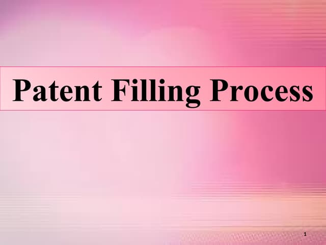Patent filing procedure in India | PPTX