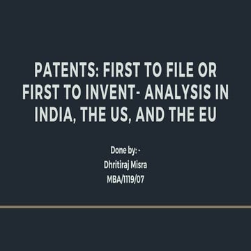 Patent first to file or first to invent analysis in india, the us and ...
