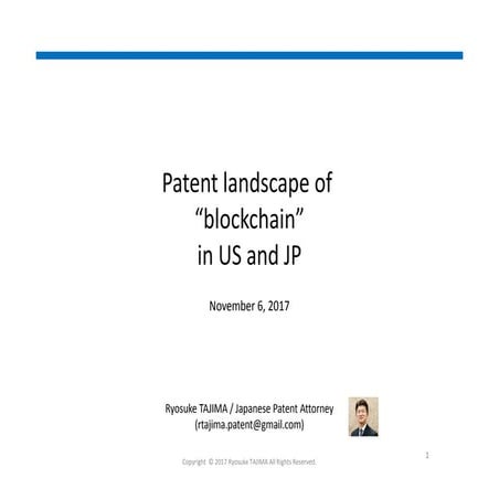 Patent landscape of blockchain in us and jp | PPT