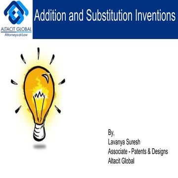 Patent of addition and substitution inventions | PPTX