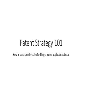 Patent strategy course lesson 8/10 | PPTX