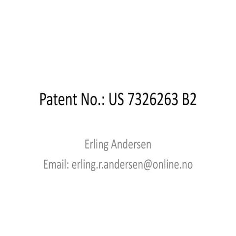 Patent us 7326263 b2 | PPTX