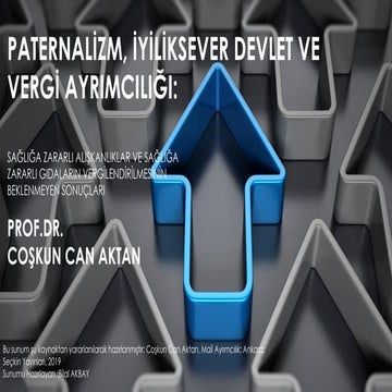 Paternalizm ve Vergi Ayrımcılığı : Baba Devlet ve Mali Ayrımcılık | PDF