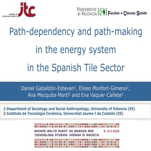 Path-dependency and path-making in the energy system in the Spanish ...