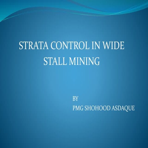 strata control in wide stall.ppt by pathan NIT Rourkela | PPTX