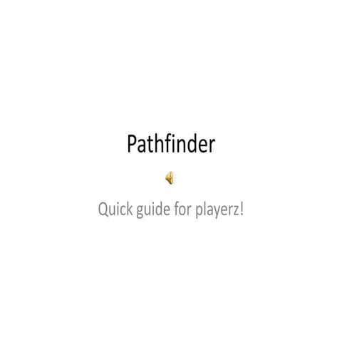 Pathfinder | PPTX