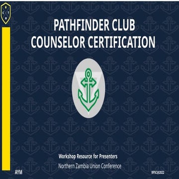 Pathfinder Club Counselor advertistis church .pptptx | PPTX