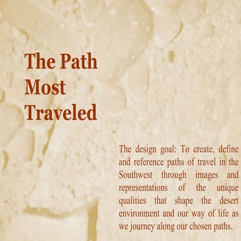 Path Most Travelled | PPT
