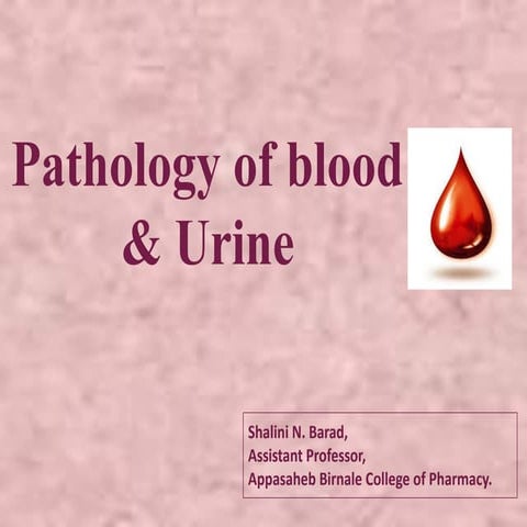 Pathology of Blood & Urine | PDF