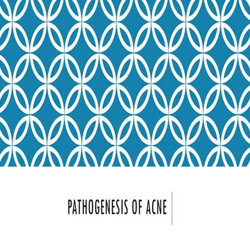 PATHOGENESIS OF ACNE VULGARIS- HORMONALS | PPTX