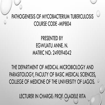 Pathogenesis of Mycobacterium Tuberculosis.pptx