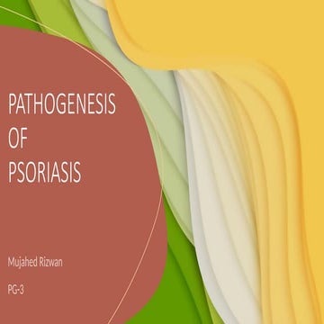 Pathogenesis of Psoriasis: Immunogenetic and Environmental Interplay | PPTX