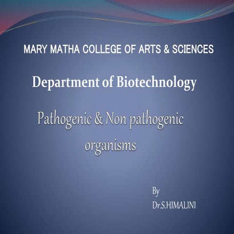 Pathogenic & Non pathogenic organisms.pptx