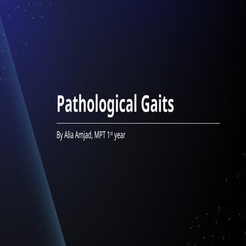 Pathological gait | PPTX