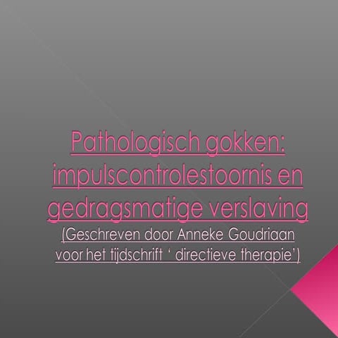 Pathologisch Gokken | PPT