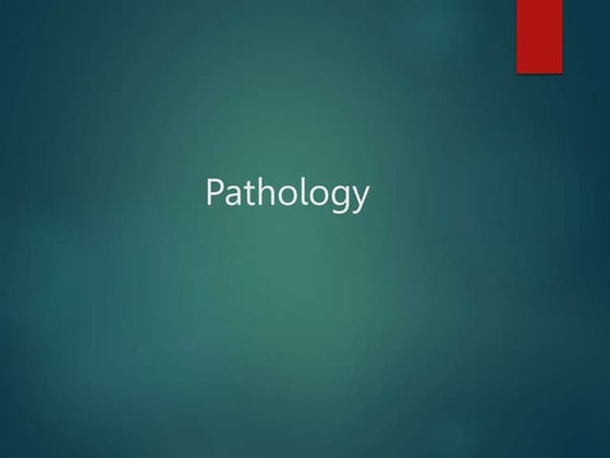 Introduction to Pathology.pptx