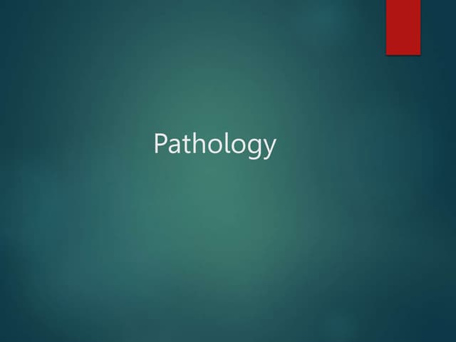 Introduction to Pathology.pptx