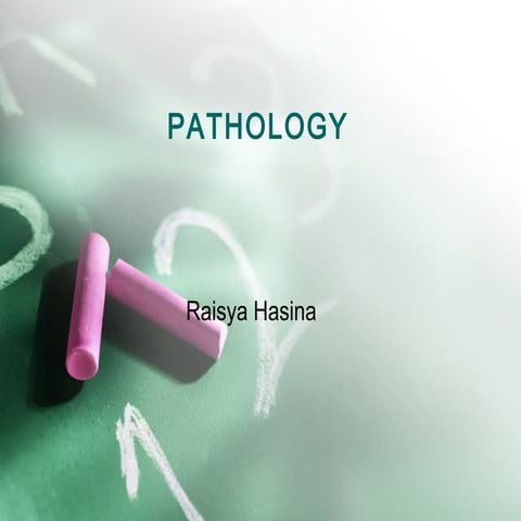 Pathology 1 | PPT
