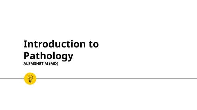 Introduction to Pathology.pptx